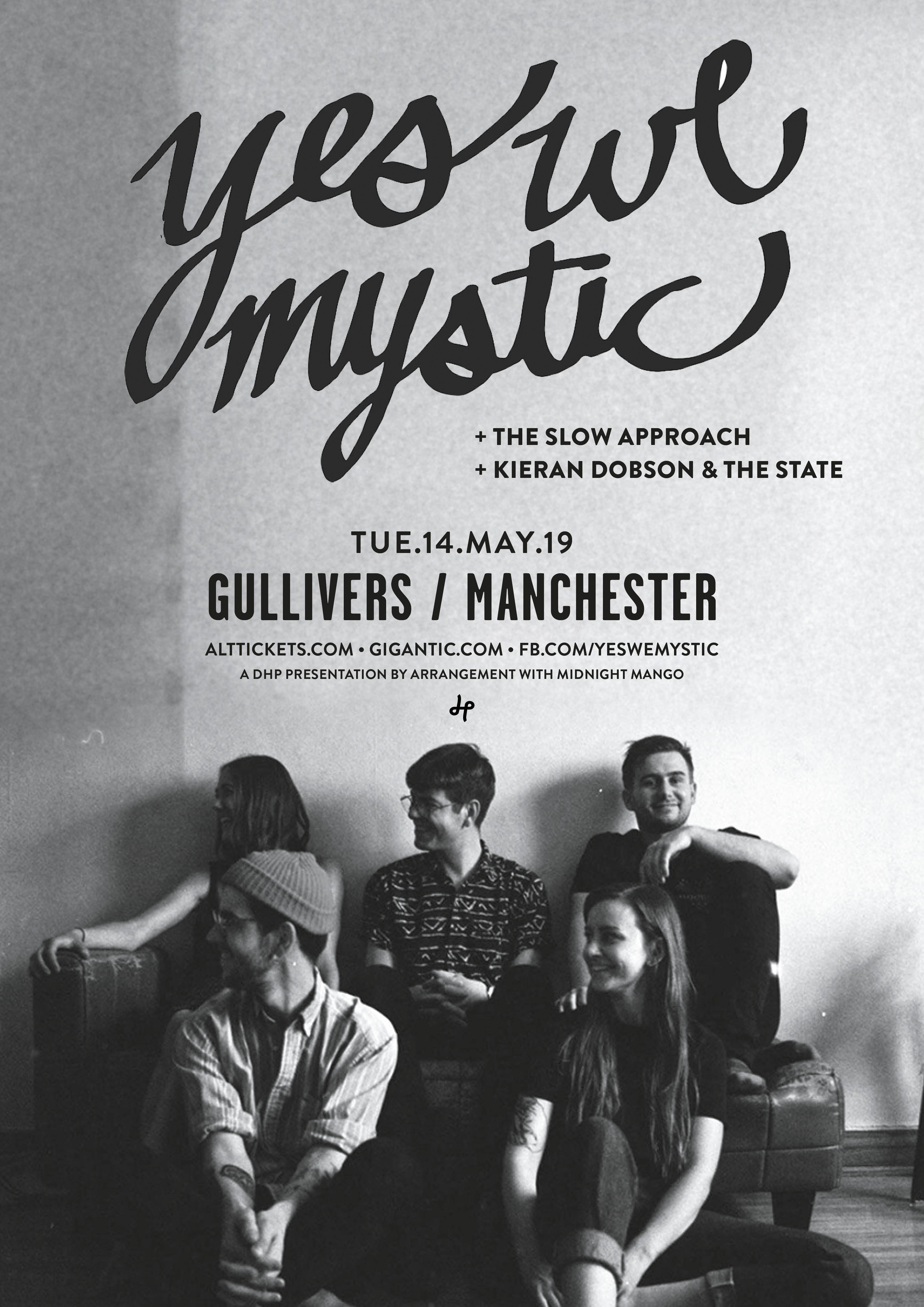 DHP Family presents Yes We Mystic - Gullivers