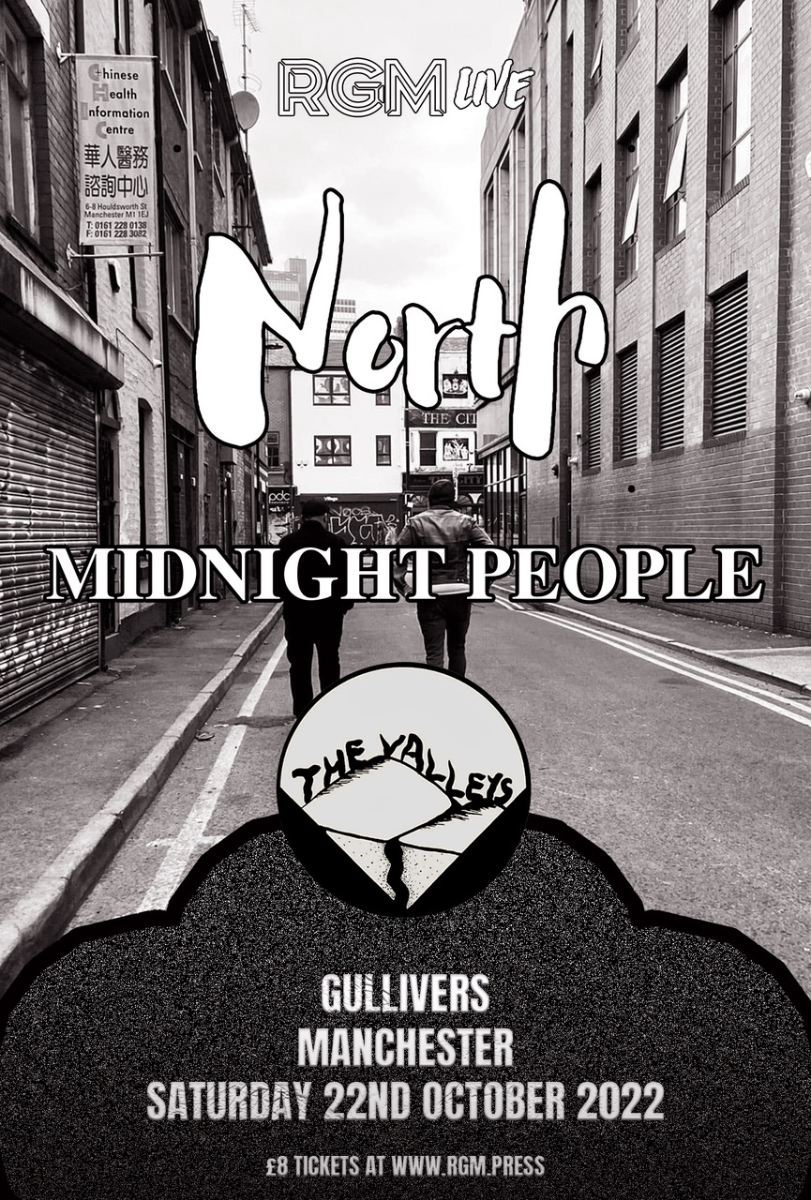 North + Midnight People + The Valleys - Gullivers
